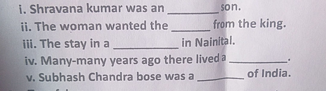i. Shravana kumar was an ______ son. ii. | StudyX