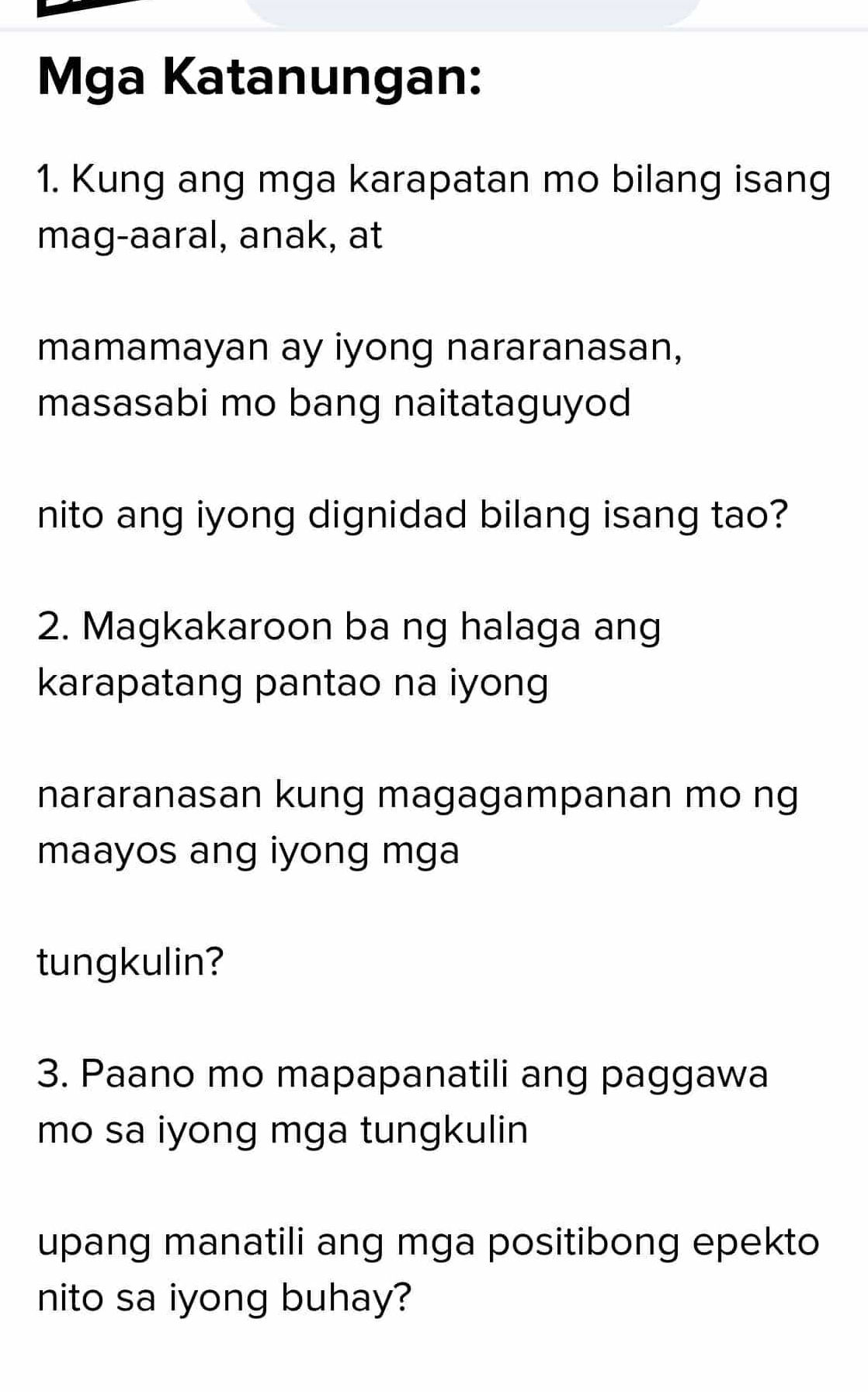Mga Katanungan: 1. Kung ang mga karapatan | StudyX
