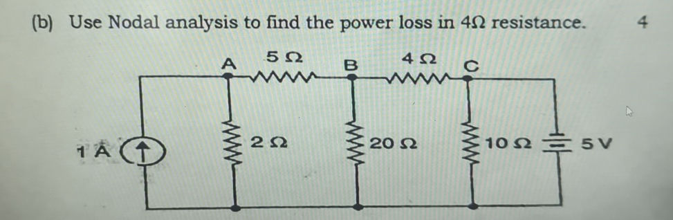 (b) Use Nodal analysis to find the power | StudyX