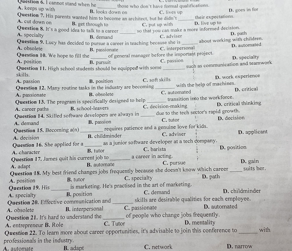 Question 6. I cannot stand when he ______ | StudyX