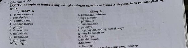 Hanapin sa Hanay B ang kasingkahulugan ng | StudyX