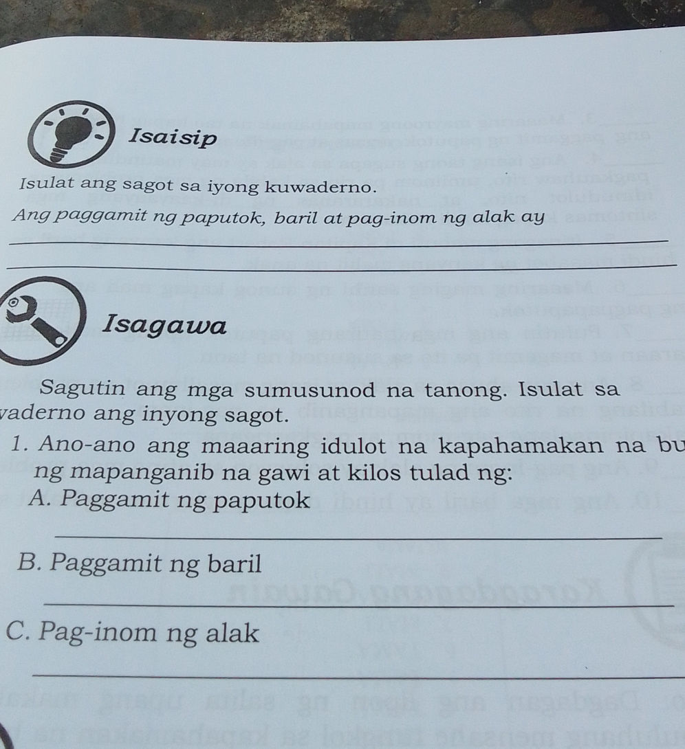 1. Ano-ano ang maaaring idulot na | StudyX