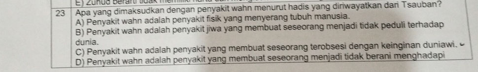 23 Apa yang dimaksudkan dengan penyakit wahn | StudyX