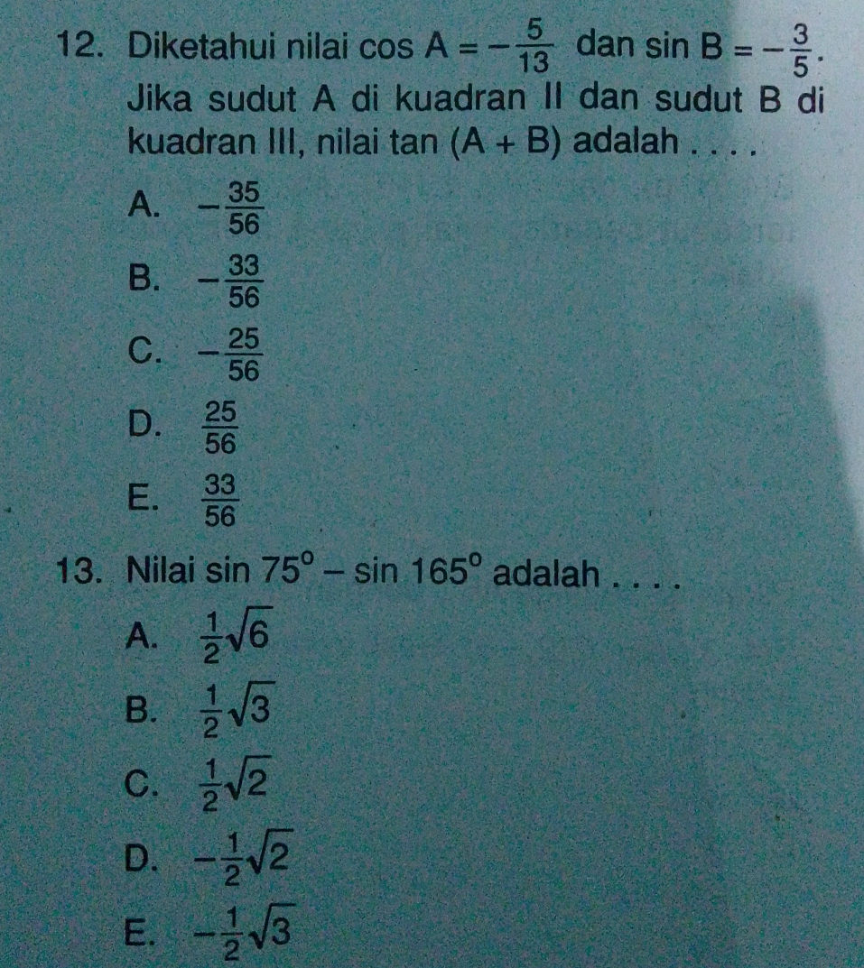 12. Diketahui nilai $ A = - {5}{13}$ dan $ | StudyX