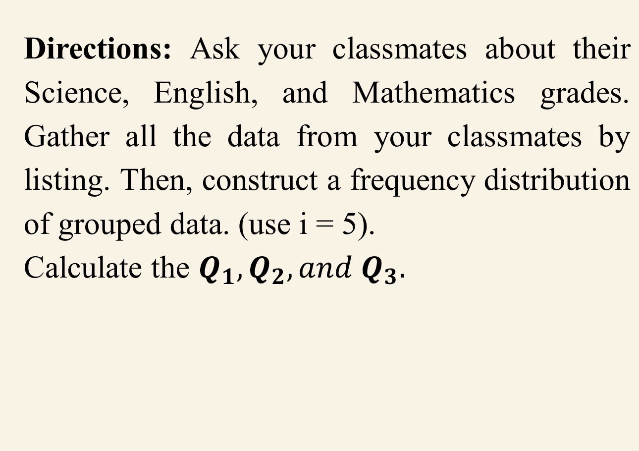 Directions: Ask your classmates about their | StudyX