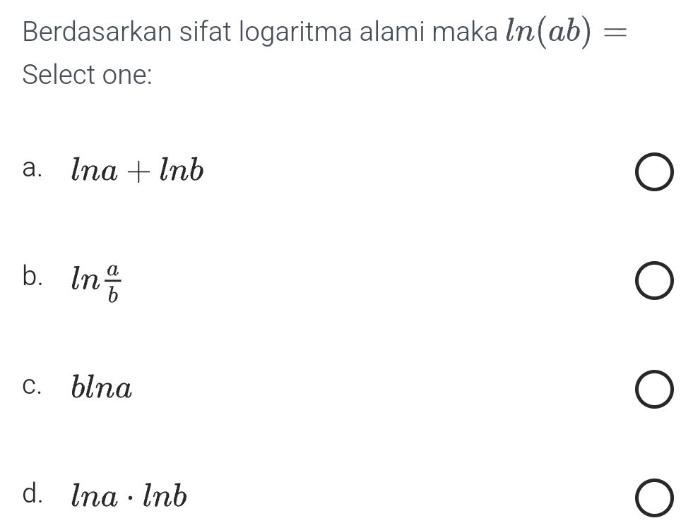 Berdasarkan sifat logaritma alami maka | StudyX
