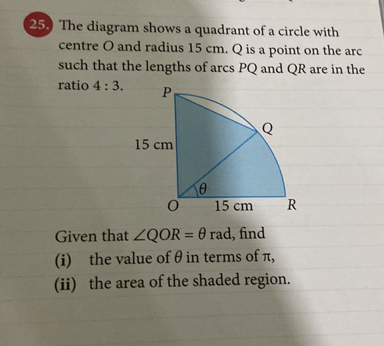 The diagram shows a quadrant of a circle | StudyX