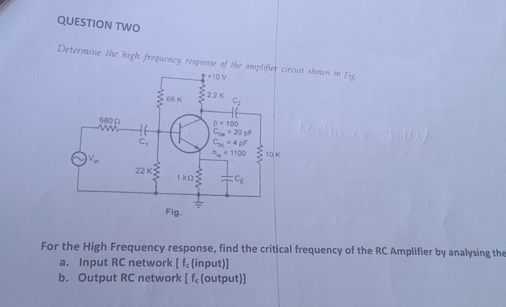 QUESTION TWO Determine the high frequency