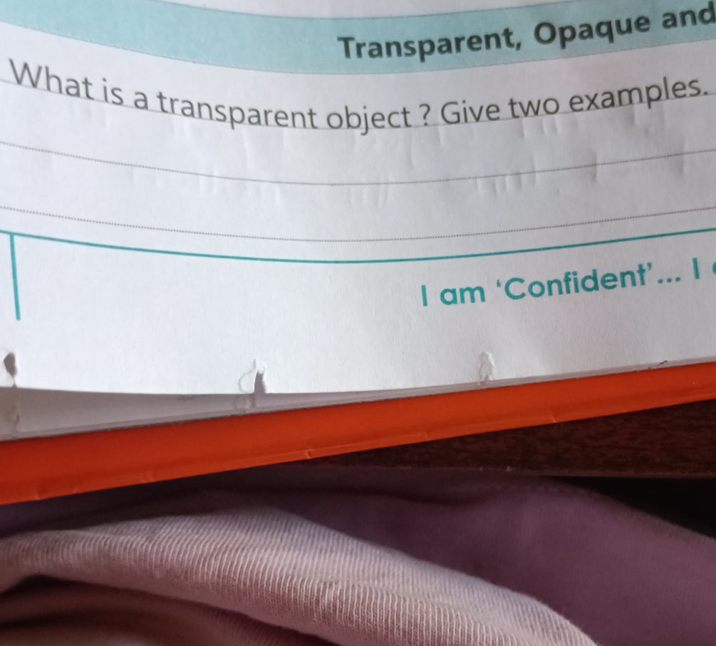 What is a transparent object ? Give two | StudyX