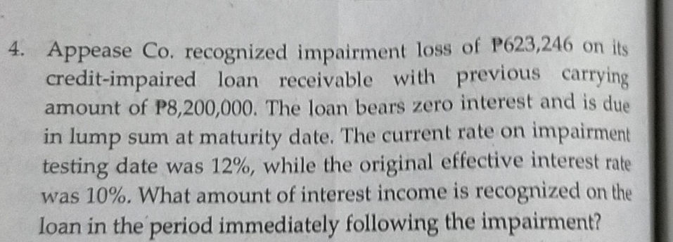 4. Appease Co. recognized impairment loss of | StudyX