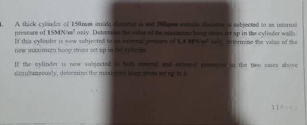 A thick cylinder of 150mm inside diameter is | StudyX