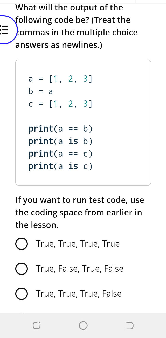 What will the output of the following code | StudyX