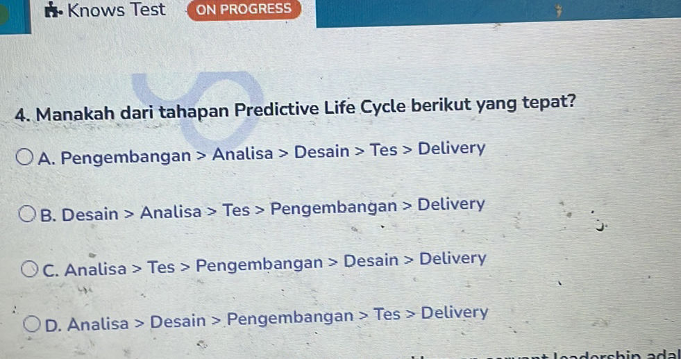 4. Manakah dari tahapan Predictive Life | StudyX