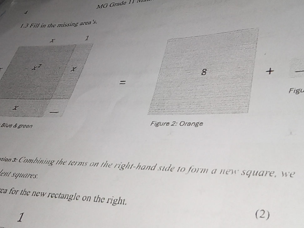 1.3 Fill in the missing area's. Figure 1: | StudyX