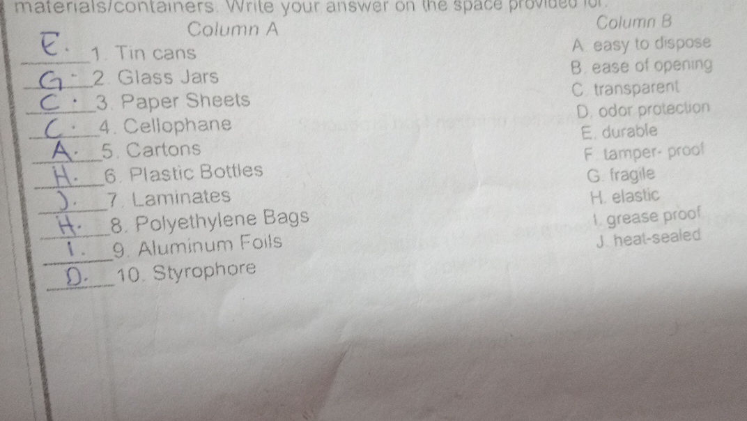 Match the materials/containers in Column A | StudyX