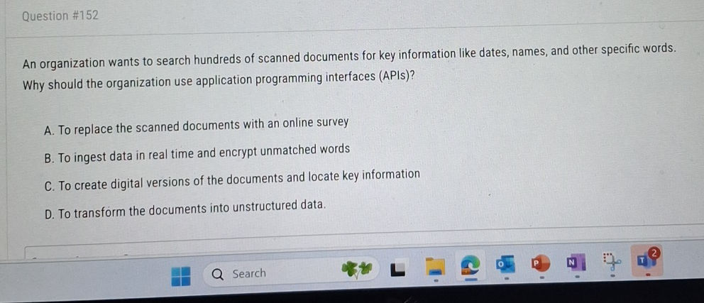 An organization wants to search hundreds of | StudyX