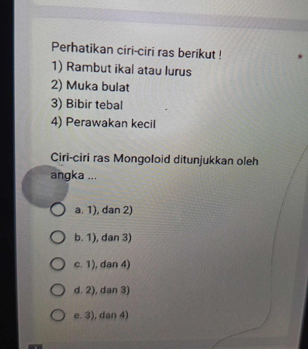 Perhatikan ciri-ciri ras berikut! 1) Rambut | StudyX