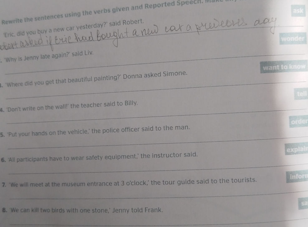 Rewrite the sentences using the verbs given | StudyX