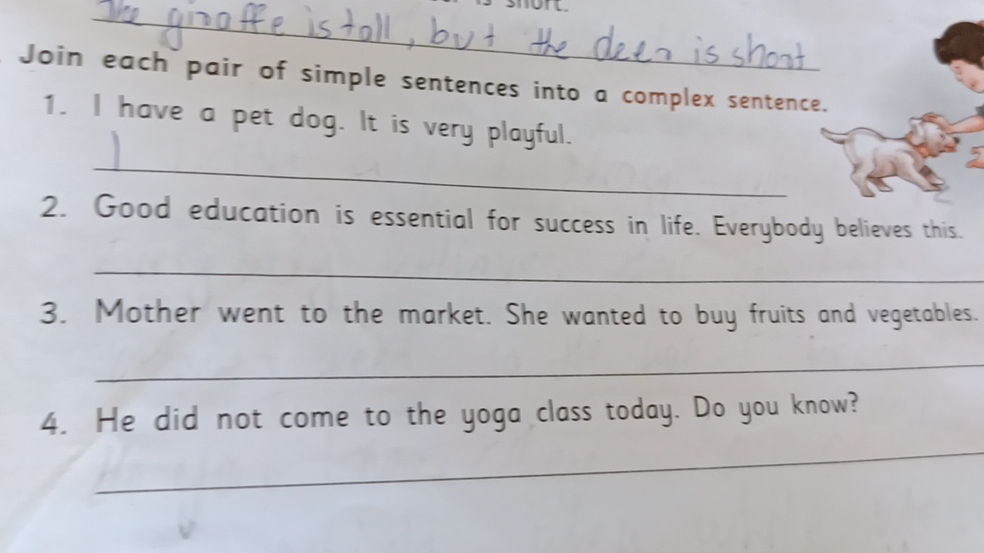 Join each pair of simple sentences into a | StudyX