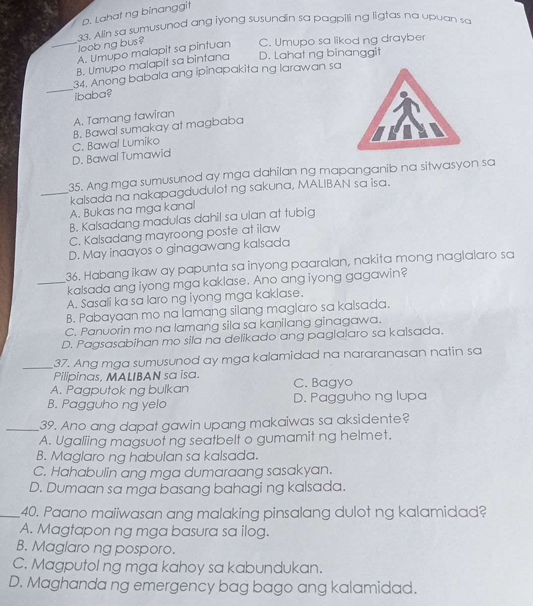 33. Alin sa sumusunod ang iyong susundin sa | StudyX