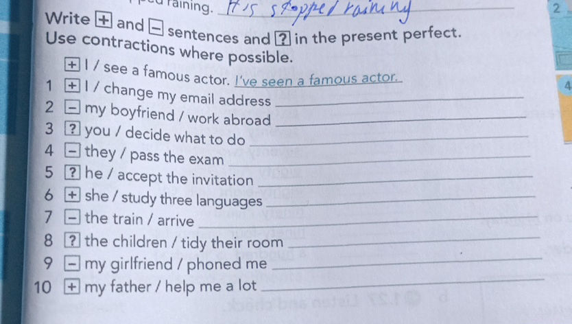 Write + and - sentences and ? in the present | StudyX