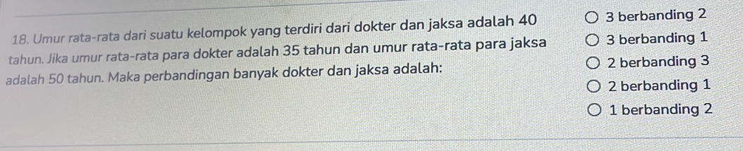 18. Umur rata-rata dari suatu kelompok yang | StudyX