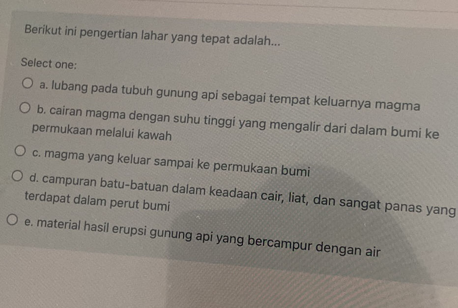 Berikut ini pengertian lahar yang tepat | StudyX