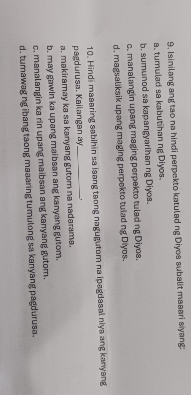 9. Isinilang ang tao na hindi perpekto | StudyX