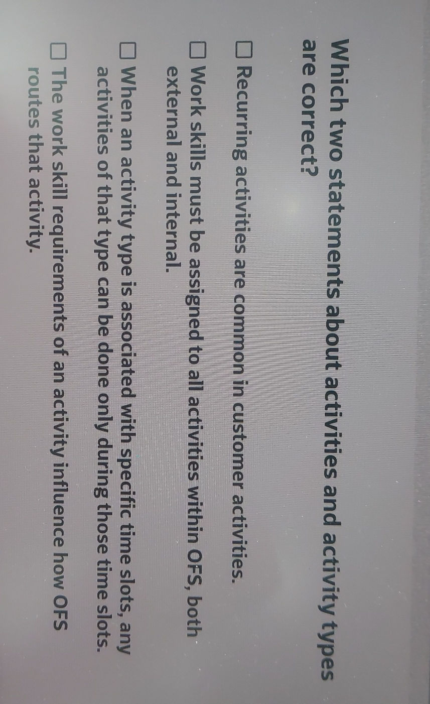 Which two statements about activities and | StudyX