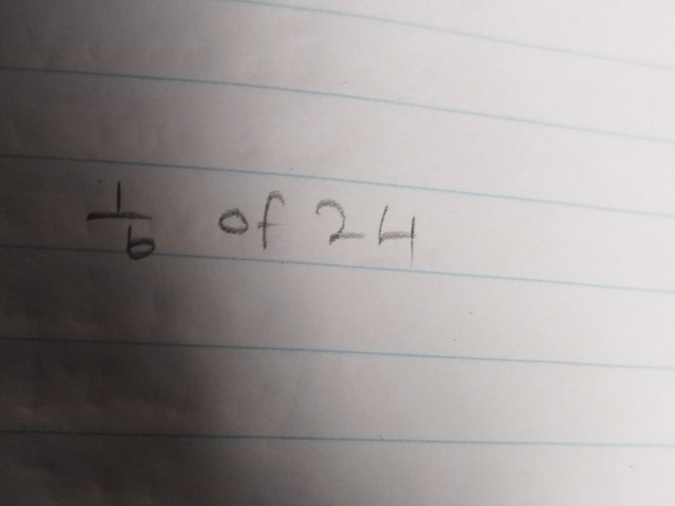 Calculate 1/6 of 24 | StudyX