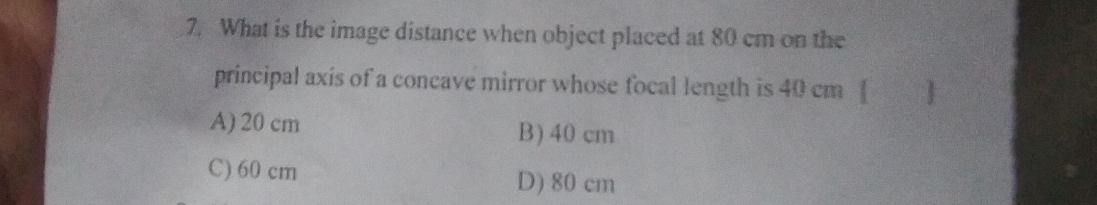 7. What is the image distance when object | StudyX