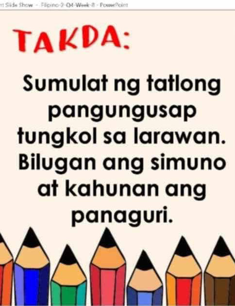 TAKDA: Sumulat ng tatlong pangungusap | StudyX
