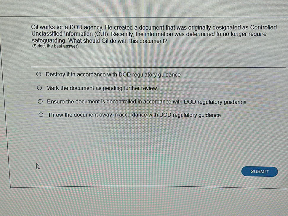 Gil works for a DOD agency. He created a | StudyX