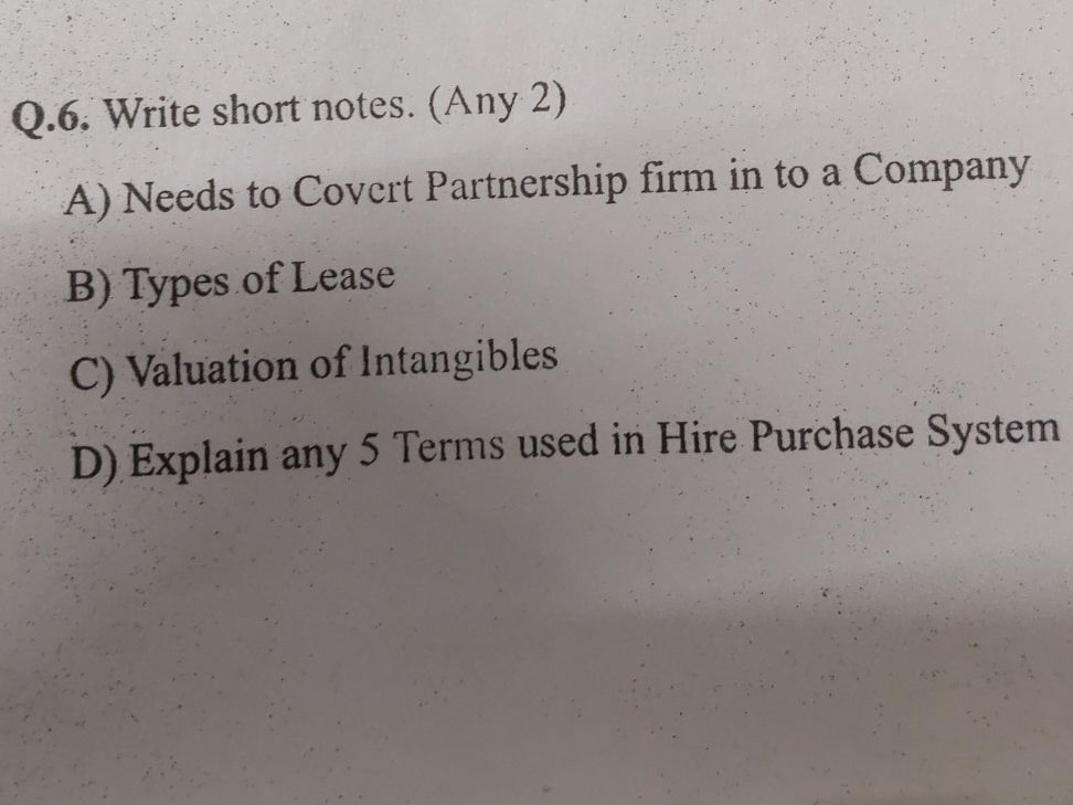 Q.6. Write short notes. (Any 2) A) Needs to | StudyX