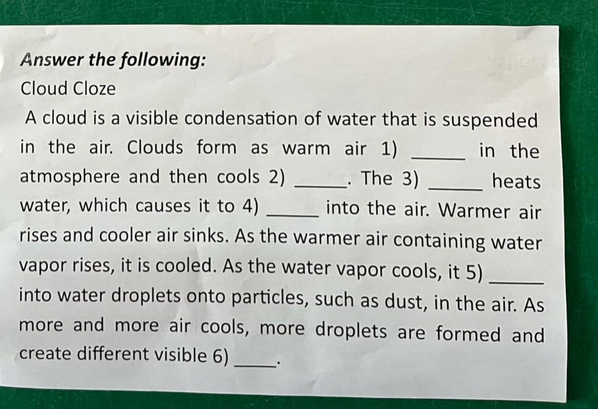 Answer the following: Cloud Cloze A cloud is | StudyX