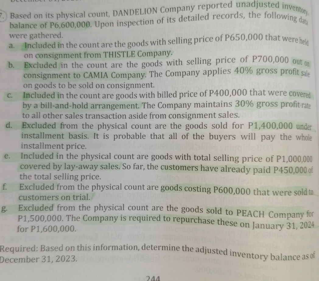 7. Based on its physical count, DANDELION | StudyX