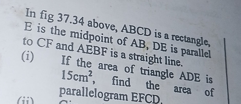 In fig 37.34 above, ABCD is a rectangle, E | StudyX
