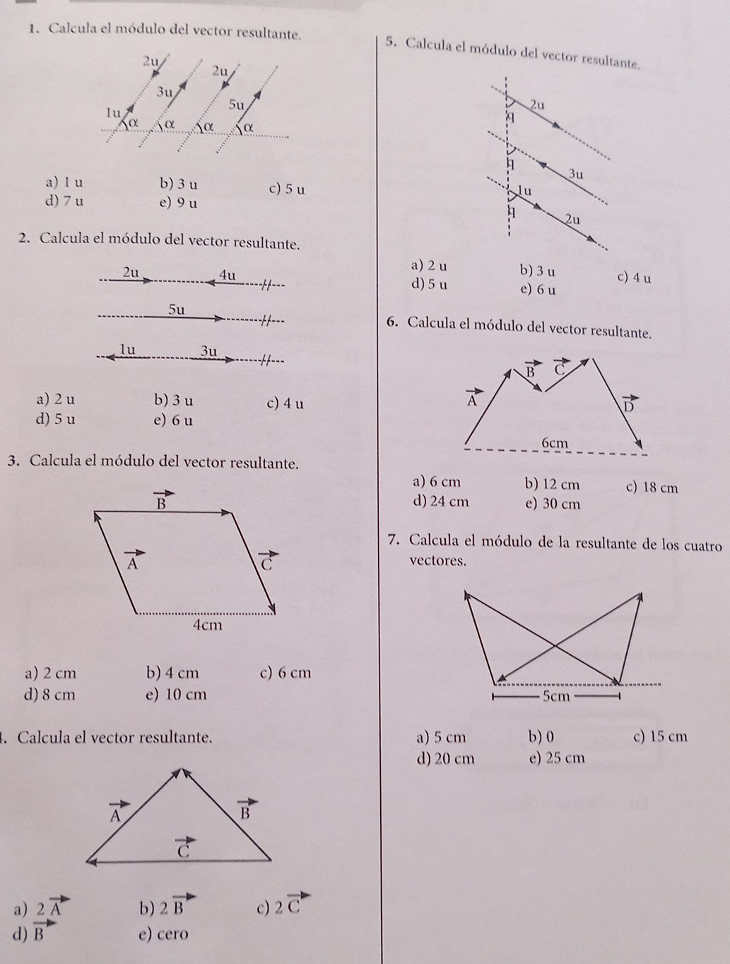 1. Calcula el módulo del vector resultante. | StudyX
