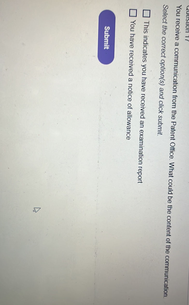 You receive a communication from the Patent