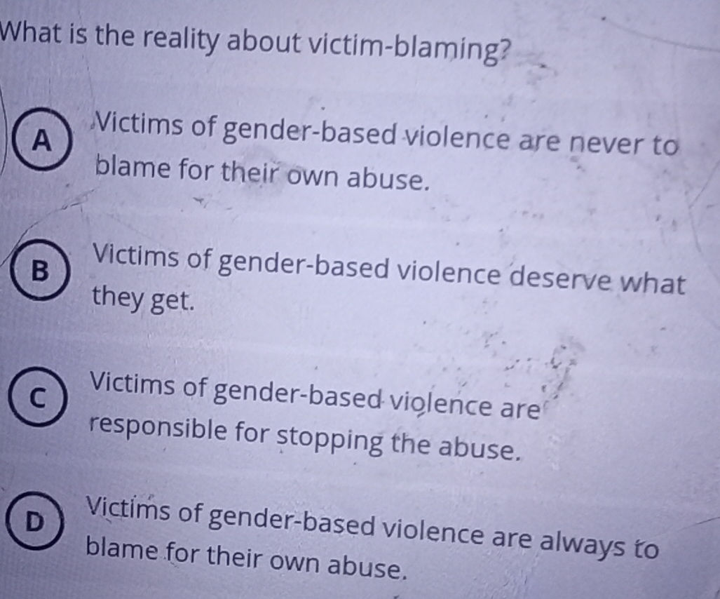 What is the reality about victim-blaming? A | StudyX