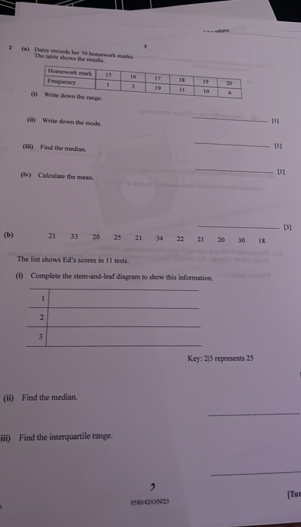 (a) Daisy records her 50 homework marks. The | StudyX