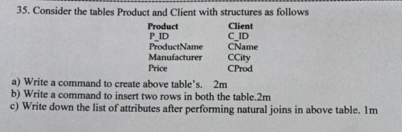 35. Consider the tables Product and Client | StudyX