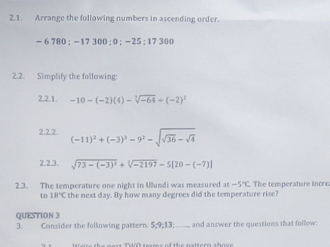 2.1. Arrange the following numbers in | StudyX