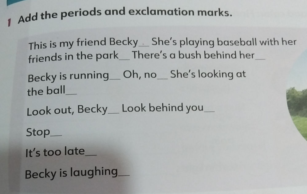 1 Add the periods and exclamation marks. | StudyX