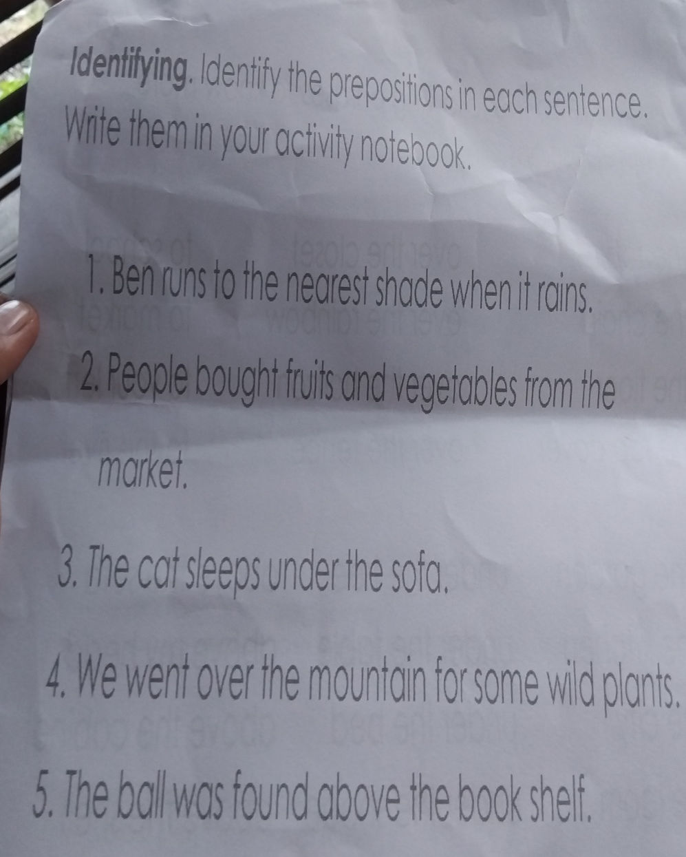 Identifying. Identify the prepositions in | StudyX