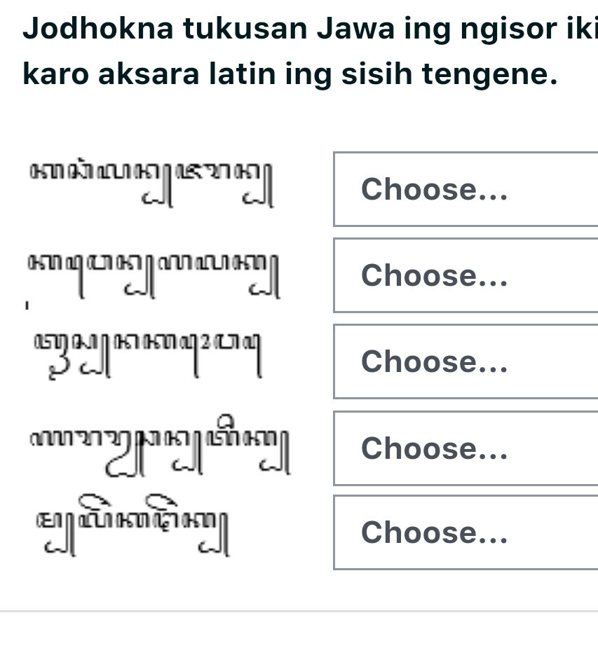 Jodhokna tukusan Jawa ing ngisor iki karo | StudyX