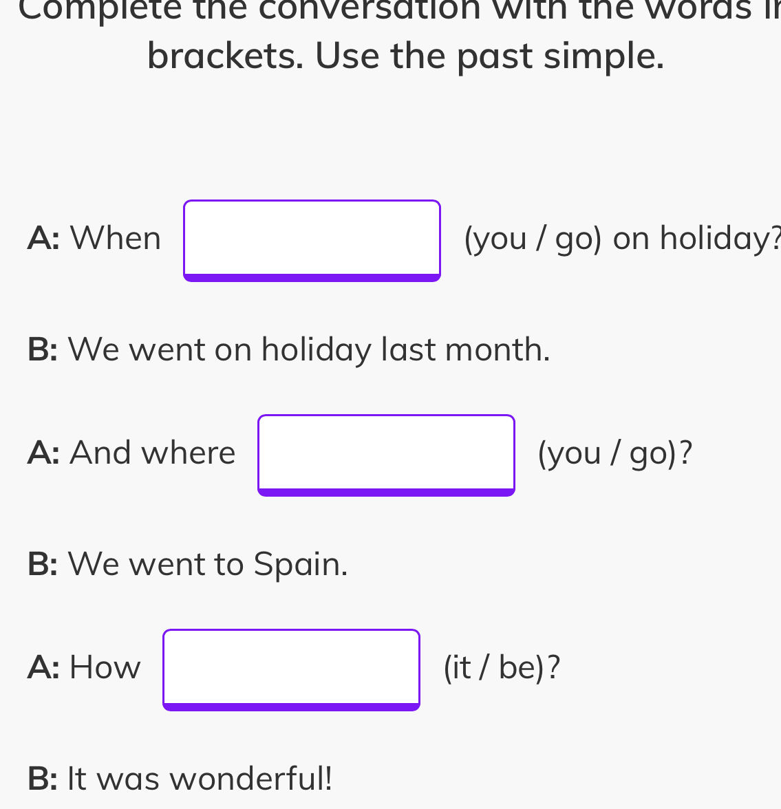 Complete the conversation with the words in | StudyX