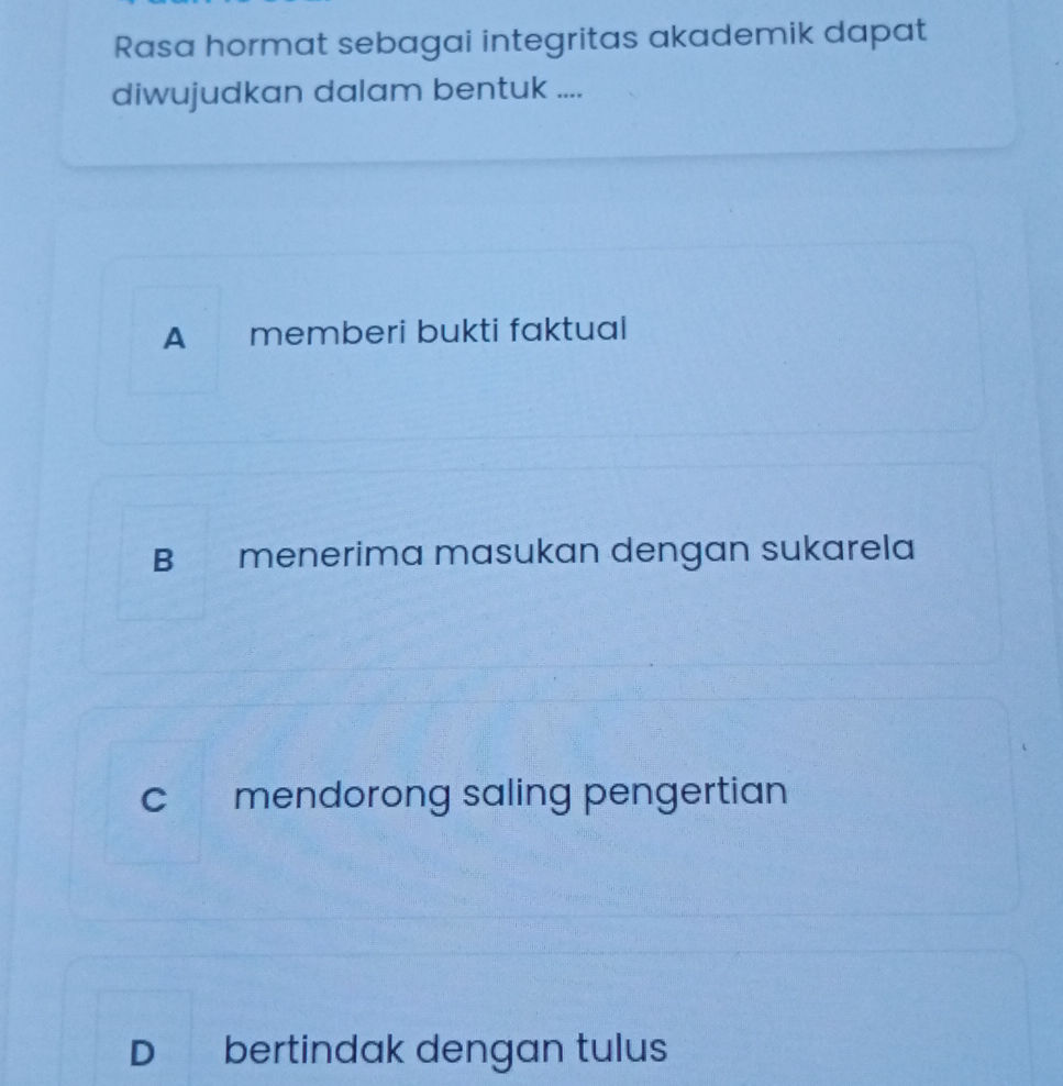 Rasa hormat sebagai integritas akademik | StudyX