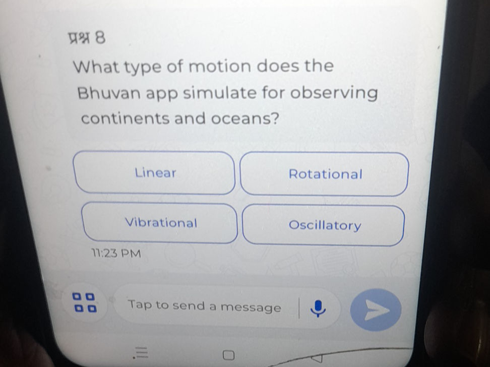 प्रश्न 8 What type of motion does the Bhuvan | StudyX