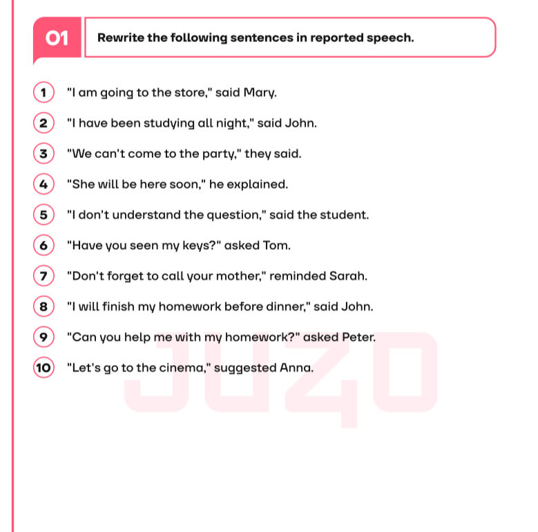 Rewrite the following sentences in reported | StudyX